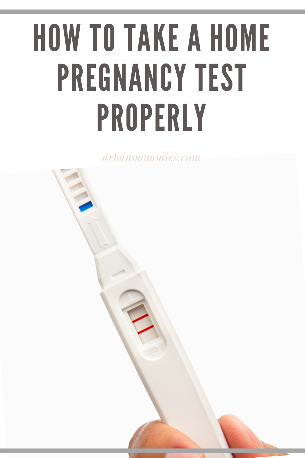 How to Take a Home Pregnancy Test - UrbanMommies