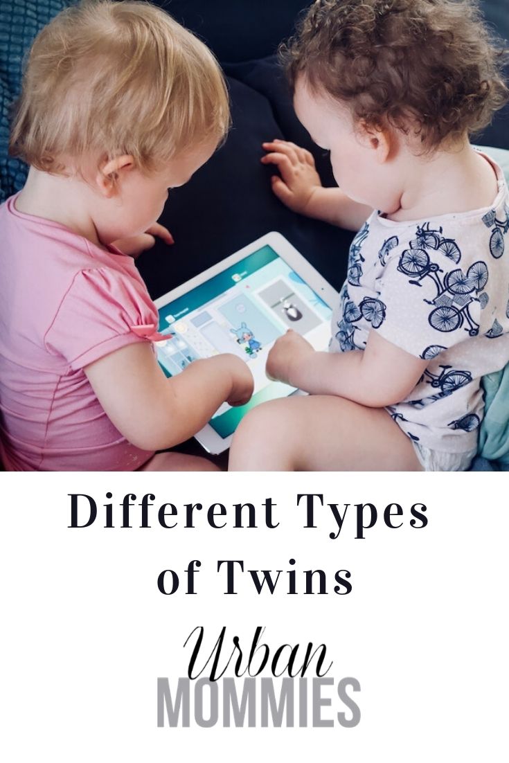 Different Types Of Twins - A Guide - Urban Mommies
